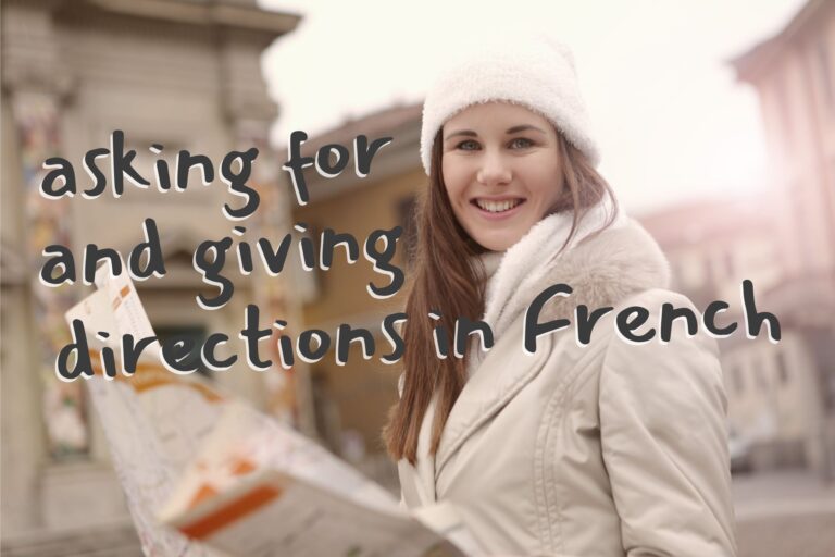 Directions in French: How to ask for and give directions in French