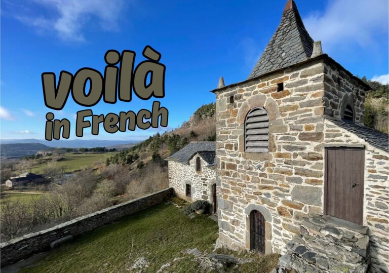 Voilà in French: All its uses and meanings