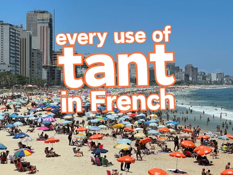 Tant in French: All its different meanings and uses