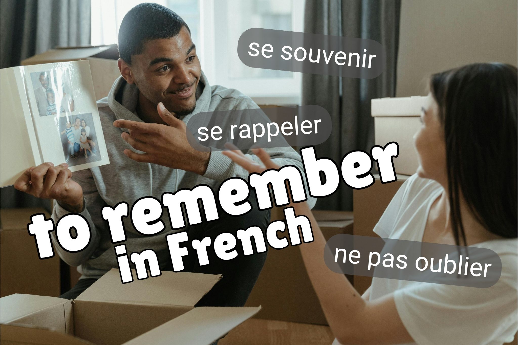 To Remember in French Se souvenir vs Se rappeler and more
